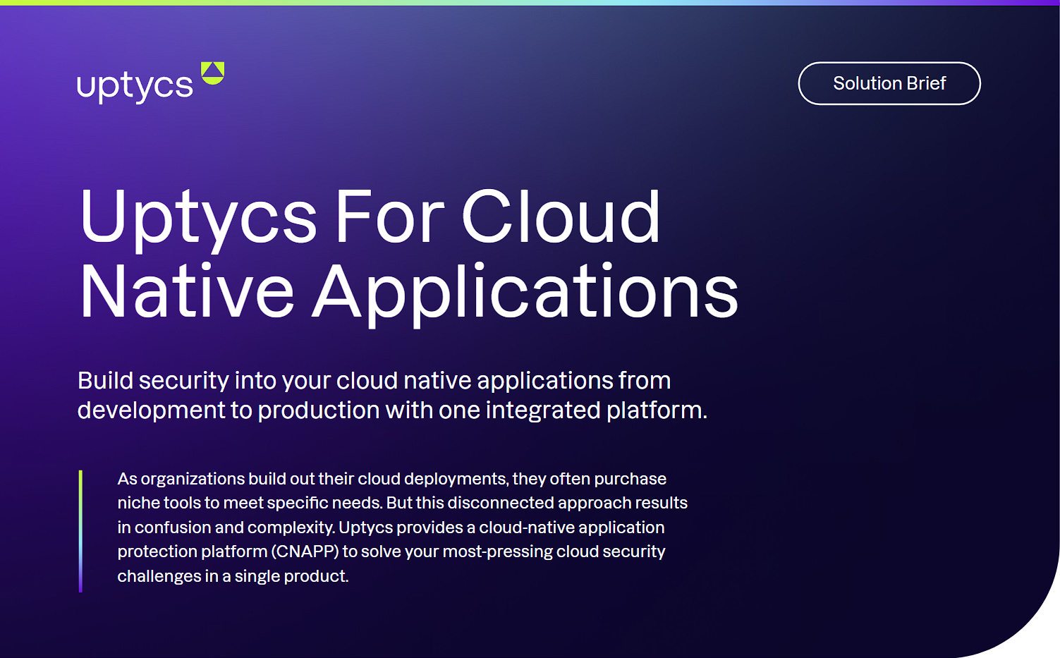 Uptycs: One Integrated Platform for Cloud Native Applications