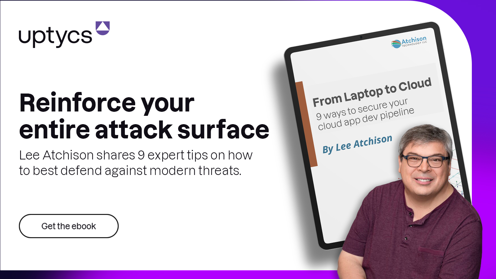 Laptop to Cloud: 9 Ways to Secure Your Cloud App Dev Pipeline | Uptycs