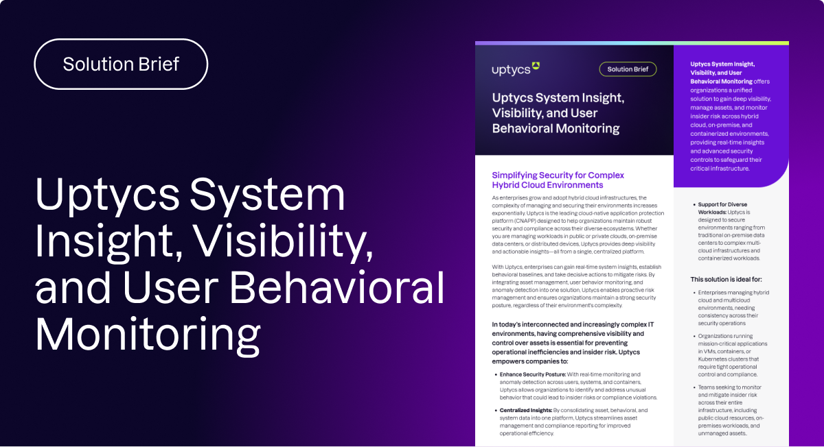 User Behavioral Monitoring | Uptycs