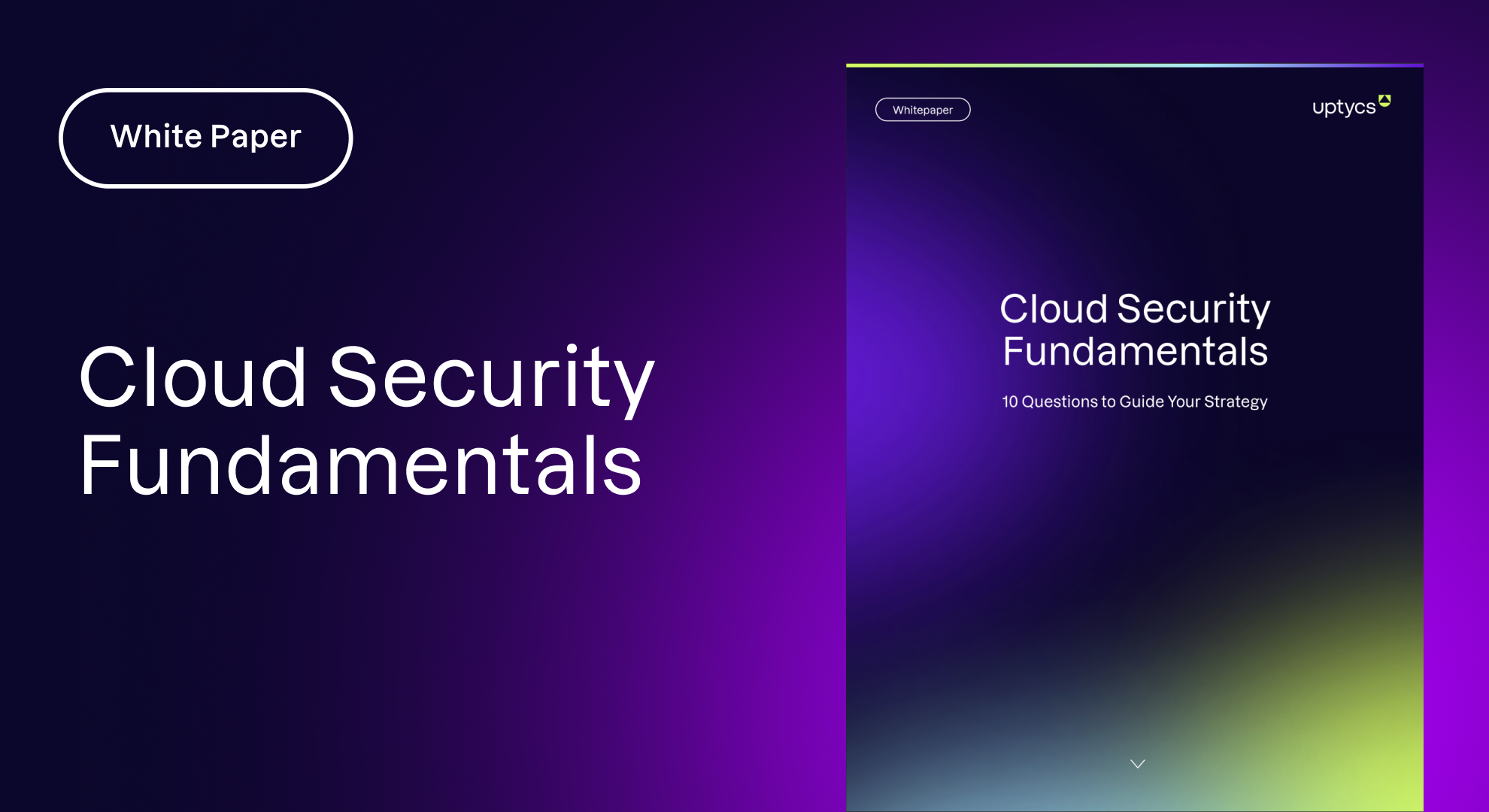 White Paper | Cloud Security Foundations: 10 Strategy Guide Questions
